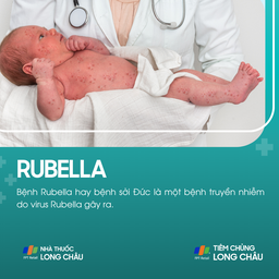 Bệnh Rubella: Triệu chứng, nguyên nhân và cách phòng ngừa